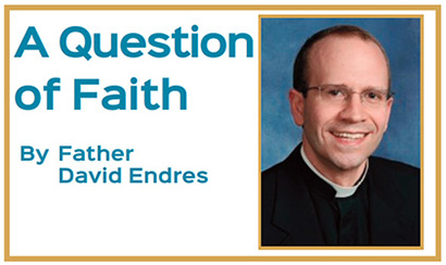 Father Endres to take over 'A Question of Faith' column for CT ...