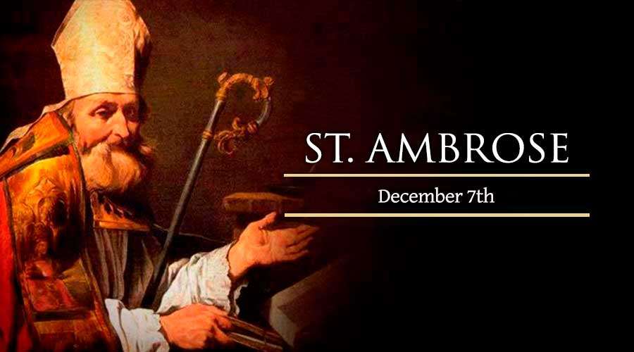 December 7: St. Ambrose - Catholic Telegraph