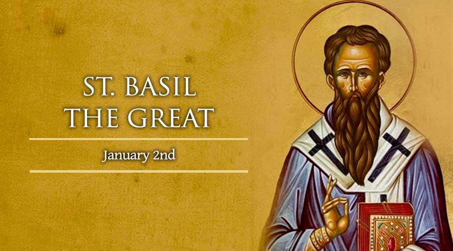 January 2: St. Basil the Great - Catholic Telegraph