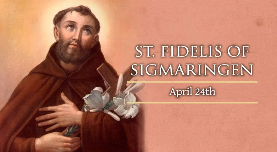 April 24: St. Fidelis of Sigmaringen - Catholic Telegraph