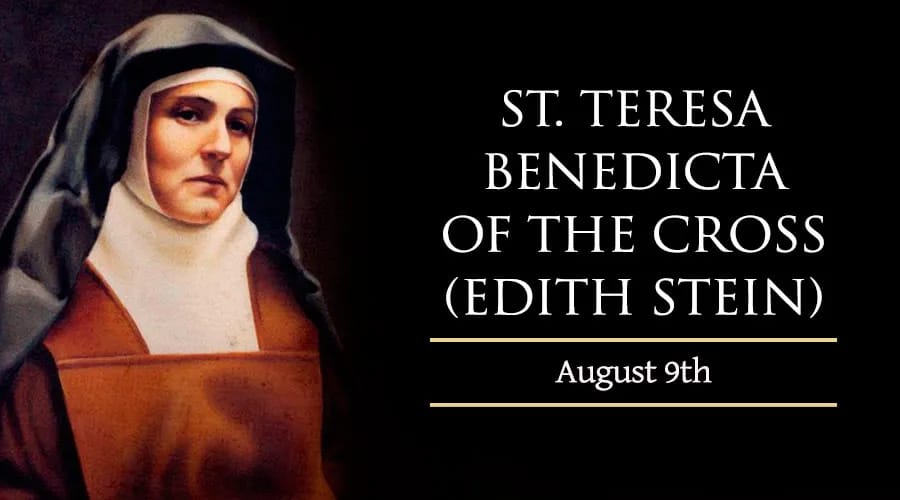 August 9: St. Teresa Benedicta of the Cross (Edith Stein) - Catholic ...