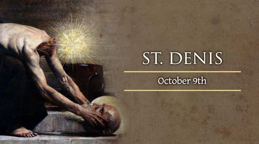 October 9: St. Denis - Catholic Telegraph