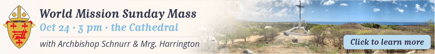 Mission: Yesterday and Today – Catholic Telegraph