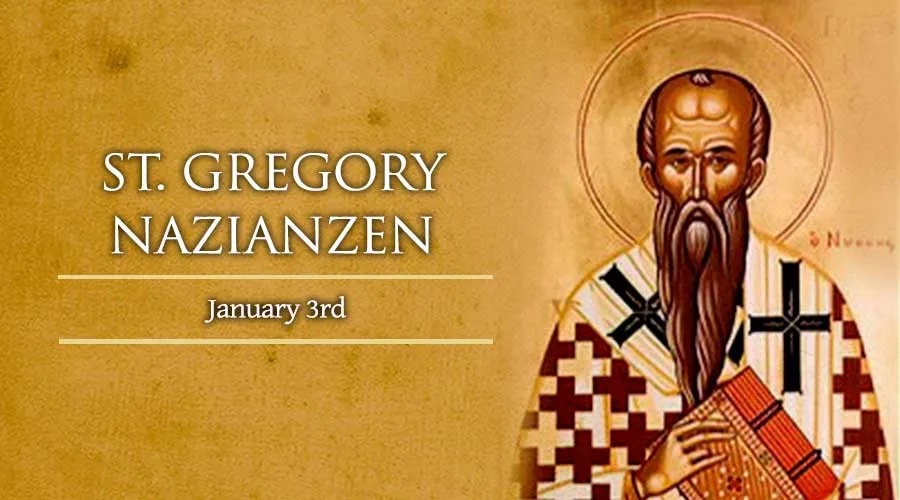 January 3: St. Gregory Nazianzen - Catholic Telegraph